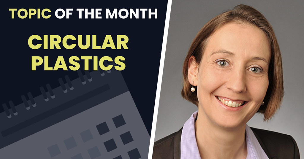 Topic of the month: Circular Plastics with H.B. Fuller's Elizabeth ...