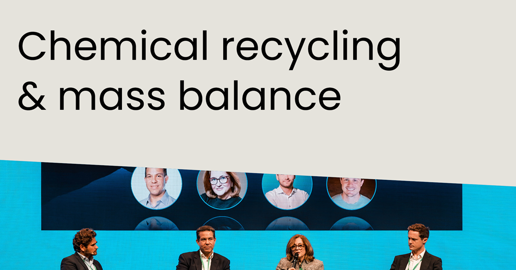 Sustainable Packaging Summit: Chemical recycling & mass balance ...